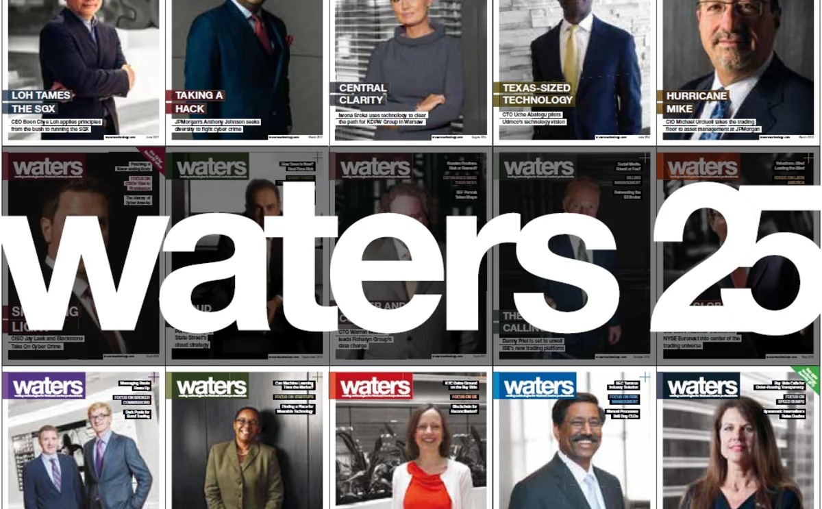 Waters 25: A Look Back on the Last Two Decades - WatersTechnology.com